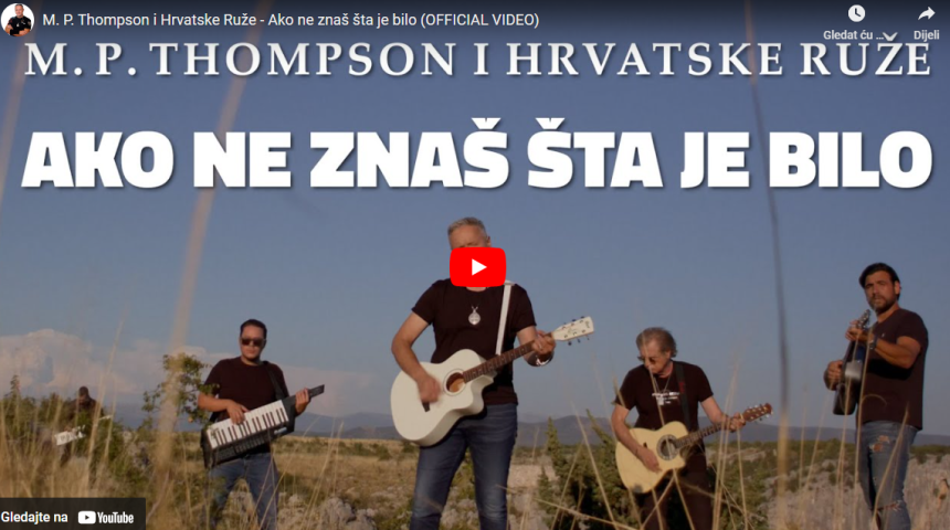 Thompson objavio novu pjesmu ‘Ako ne znaš šta je bilo’ – Radio Banovina